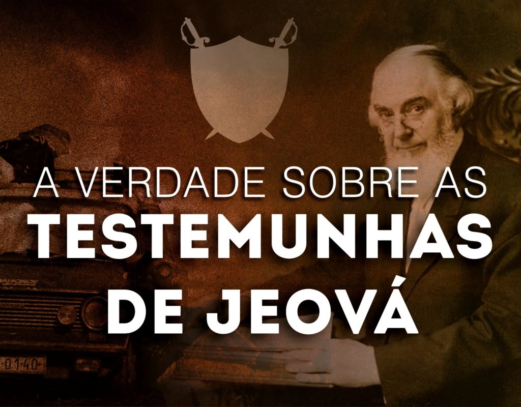 A verdade sobre as testemunhas de Jeová | Bereiano Sagrado